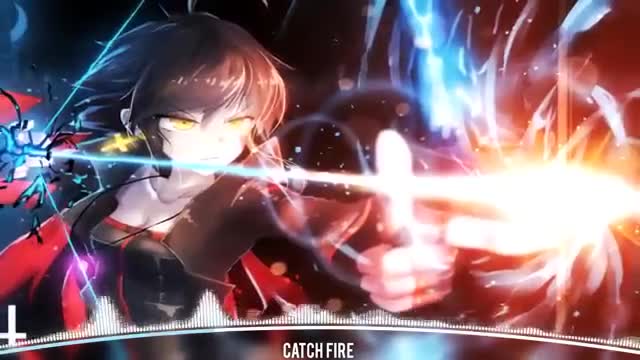 nightcore - catch fire - نماشا